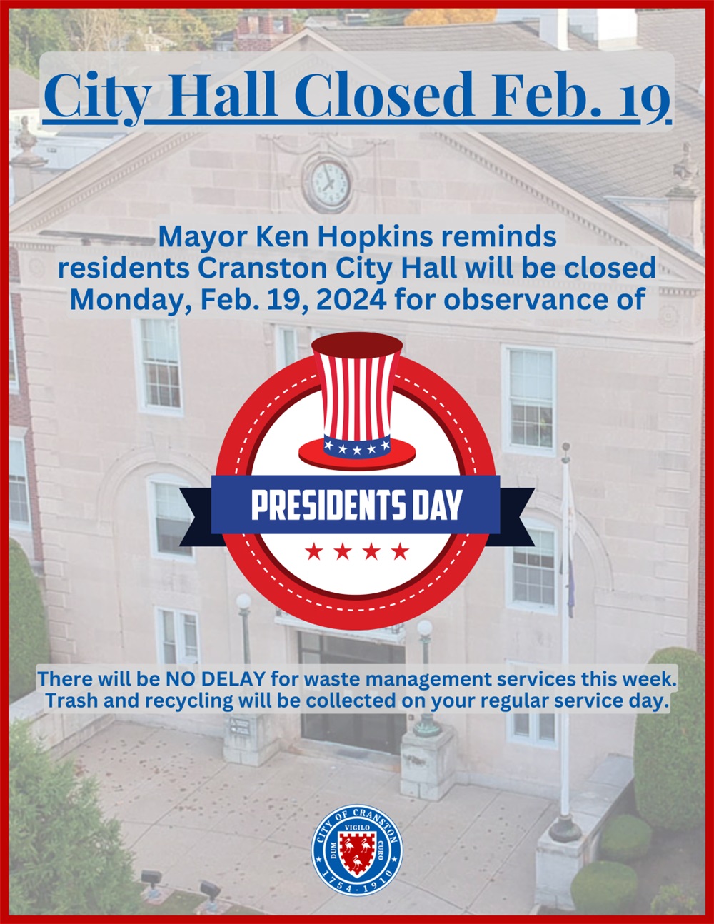 City Hall Closed Feb. 19 for Presidents Day